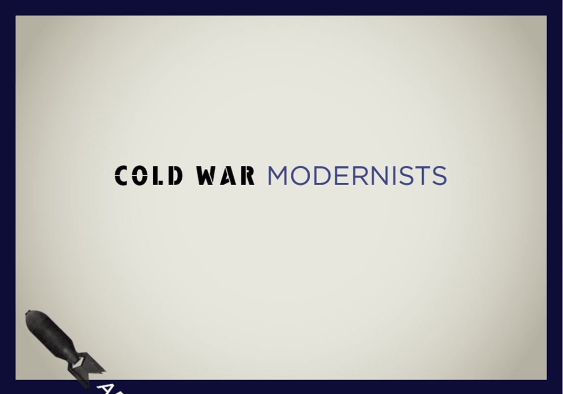 'Cold War Modernists: Art, Literature, & American Cultural Diplomacy ...