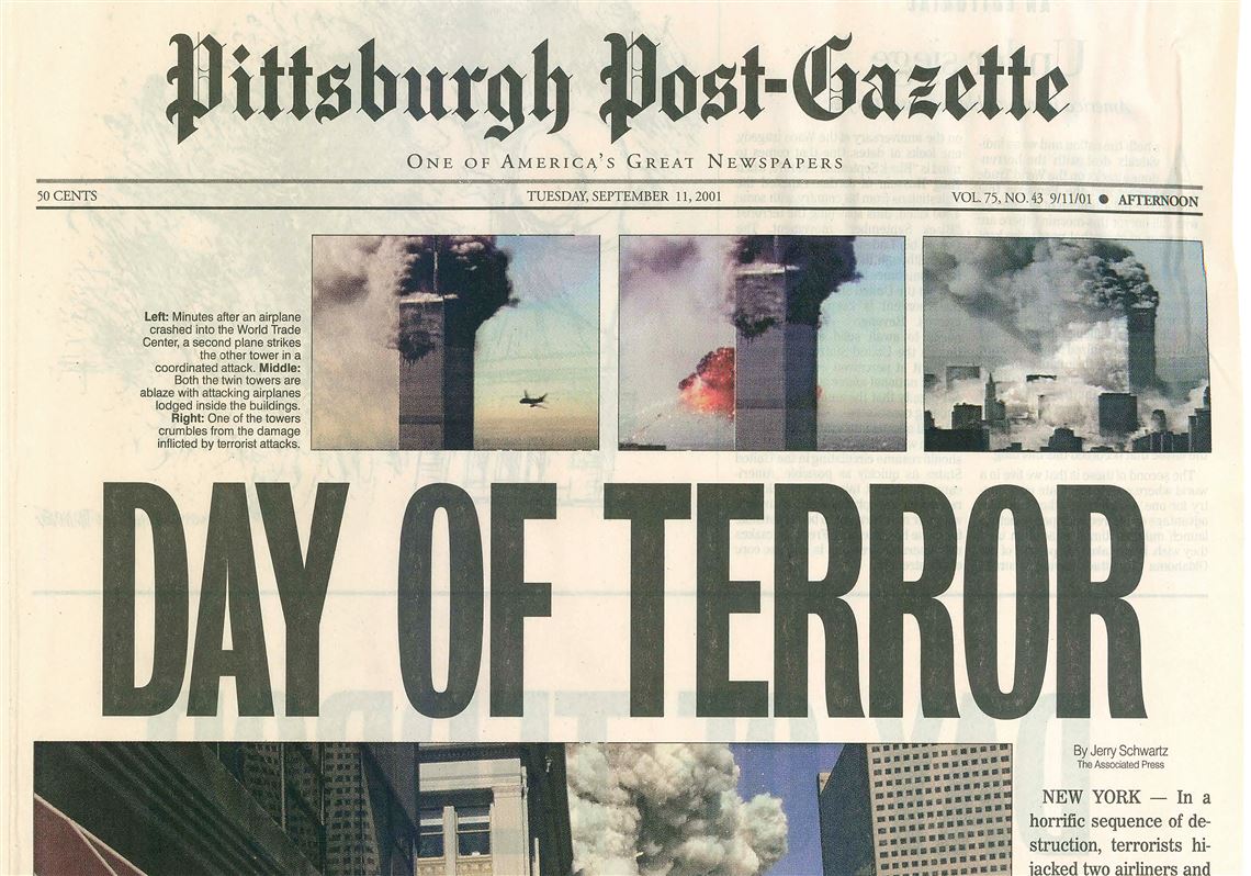 Newspapers of 9/11: The Post-Gazette's coverage from the day of the ...
